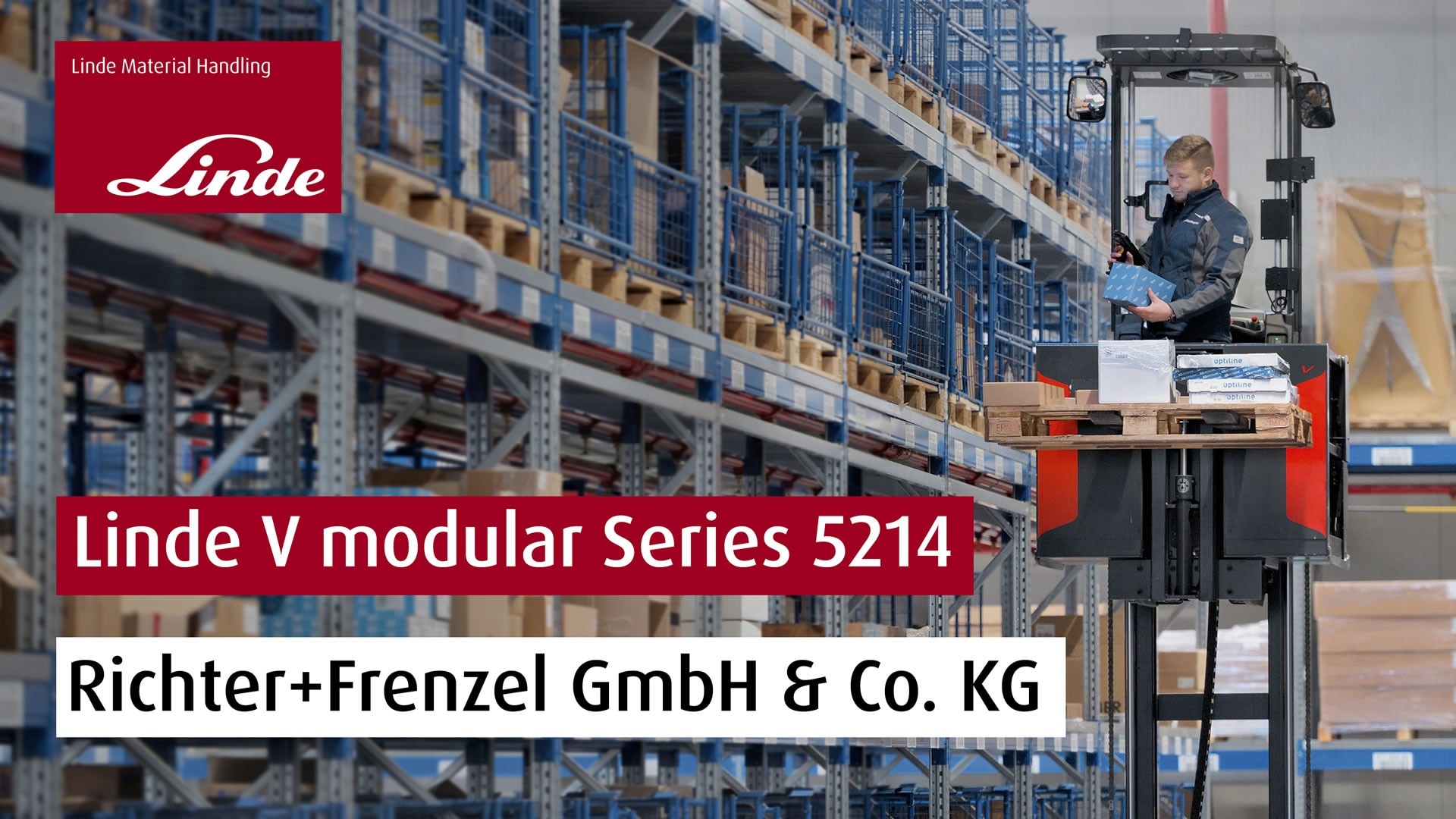 Richter+Frenzel | V modular order picker from Linde Material Handling